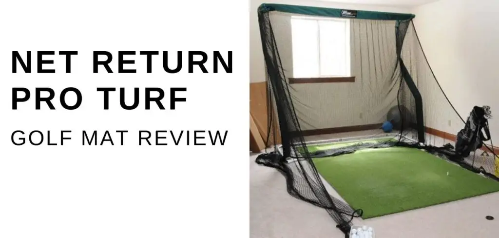 Net Return Pro Turf Review - How Good is the V2 Golf Mat?