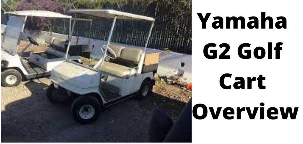 Yamaha G2 Golf Cart: Accessories, Carburetor, Body Kit
