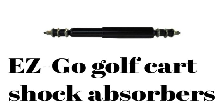 5 Best Shocks for EZGO Golf Cart: Shock Upgrade for TXT, RXV