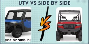 UTV vs Side by Side: What's the Difference? (Explained)