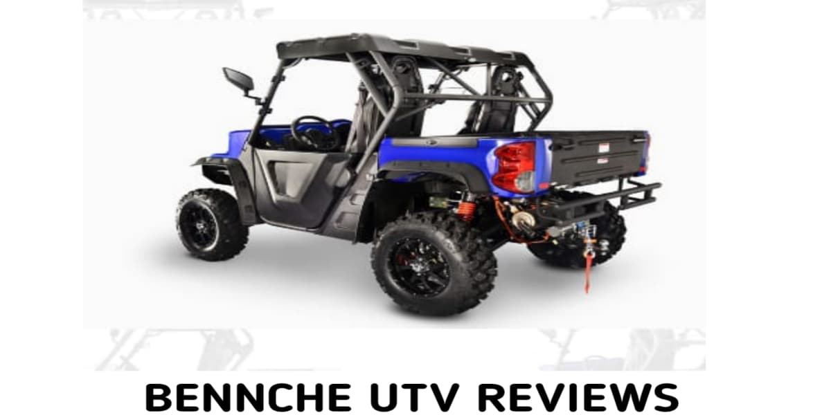 Bennche UTV Reviews 2025 | Problems with this Side By Side