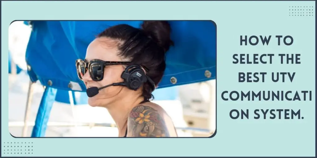 Best UTV Communication System | Top 5 Intercom Headsets