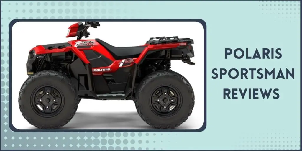 Can Am Outlander vs Polaris Sportsman ATV Comparison